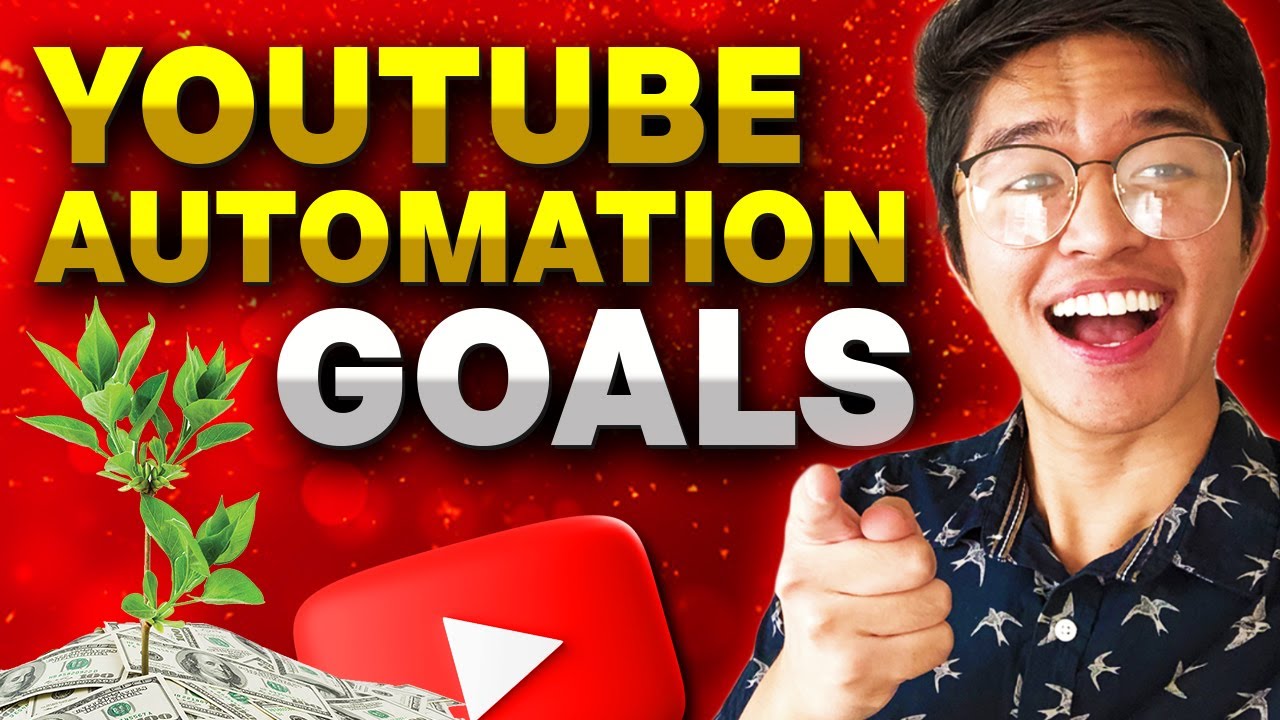 These Should Be Your GOALS From Doing YouTube Automation! - YouTube