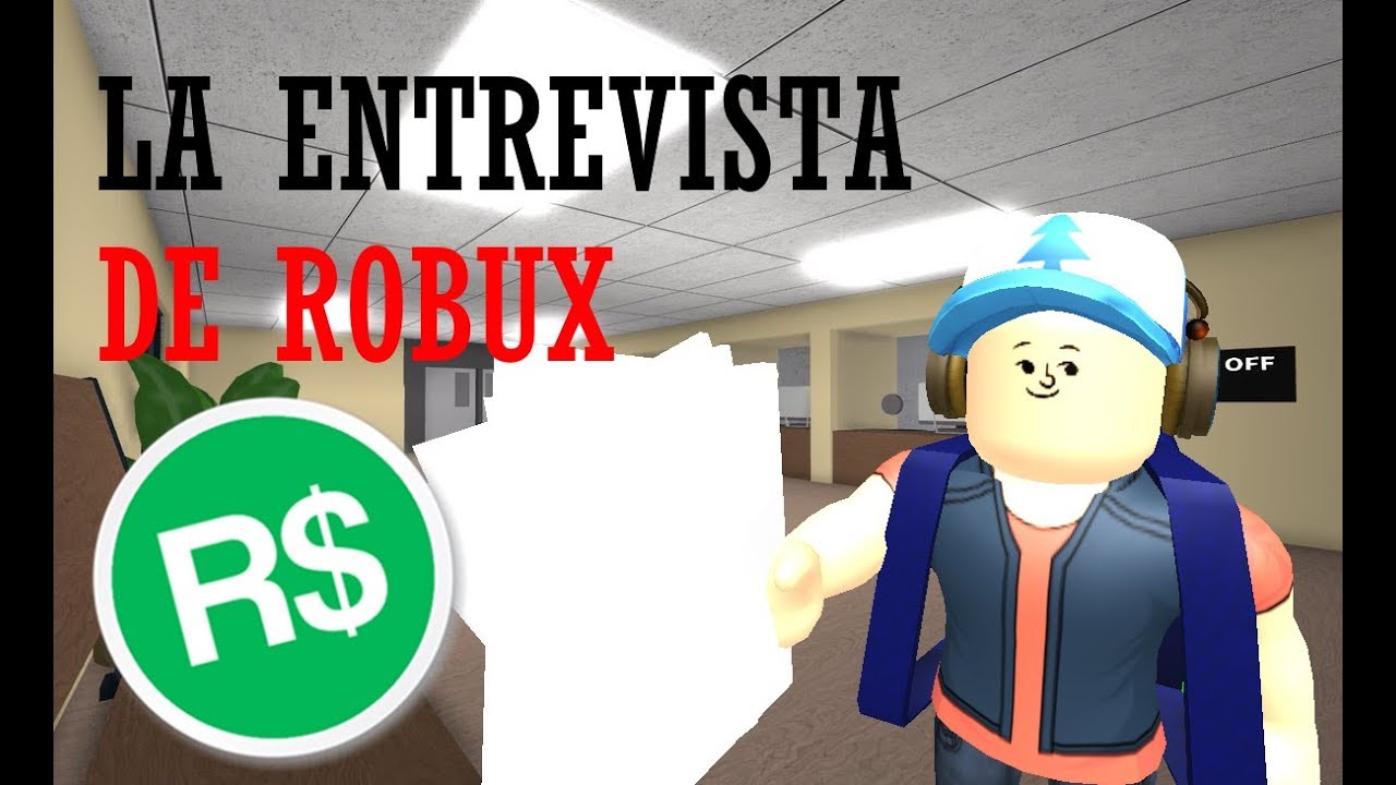 LA ENTREVISTA DE ROBUX - YouTube