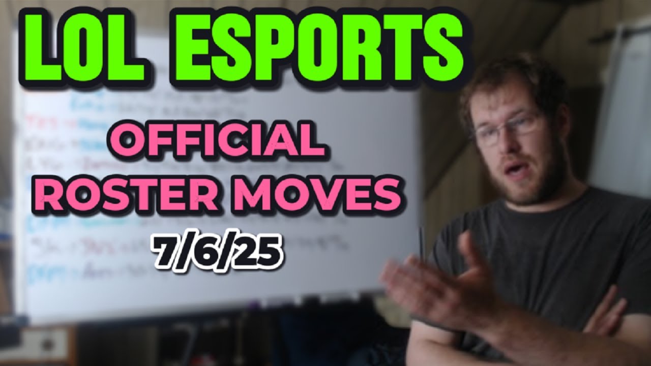 Official Lol Esports Roster Moves 7/6/25 (TES, WBG, RNG, SK, and more ...