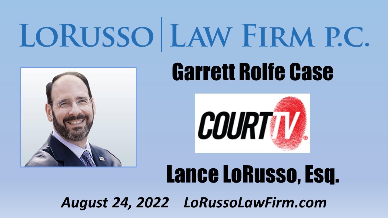 Garrett Rolfe Case - Lance LoRusso Interview on CourtTV 8-24-22 - YouTube