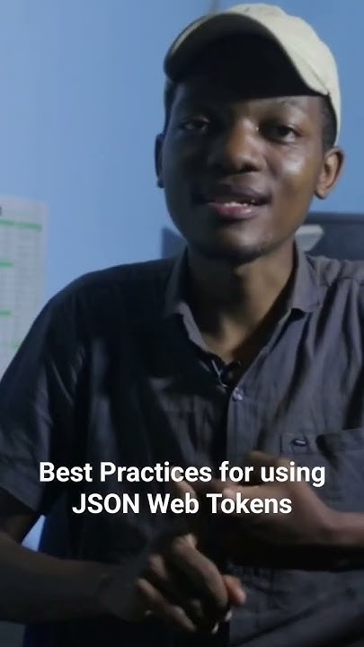 Best Practices for using JSON Web Tokens - YouTube