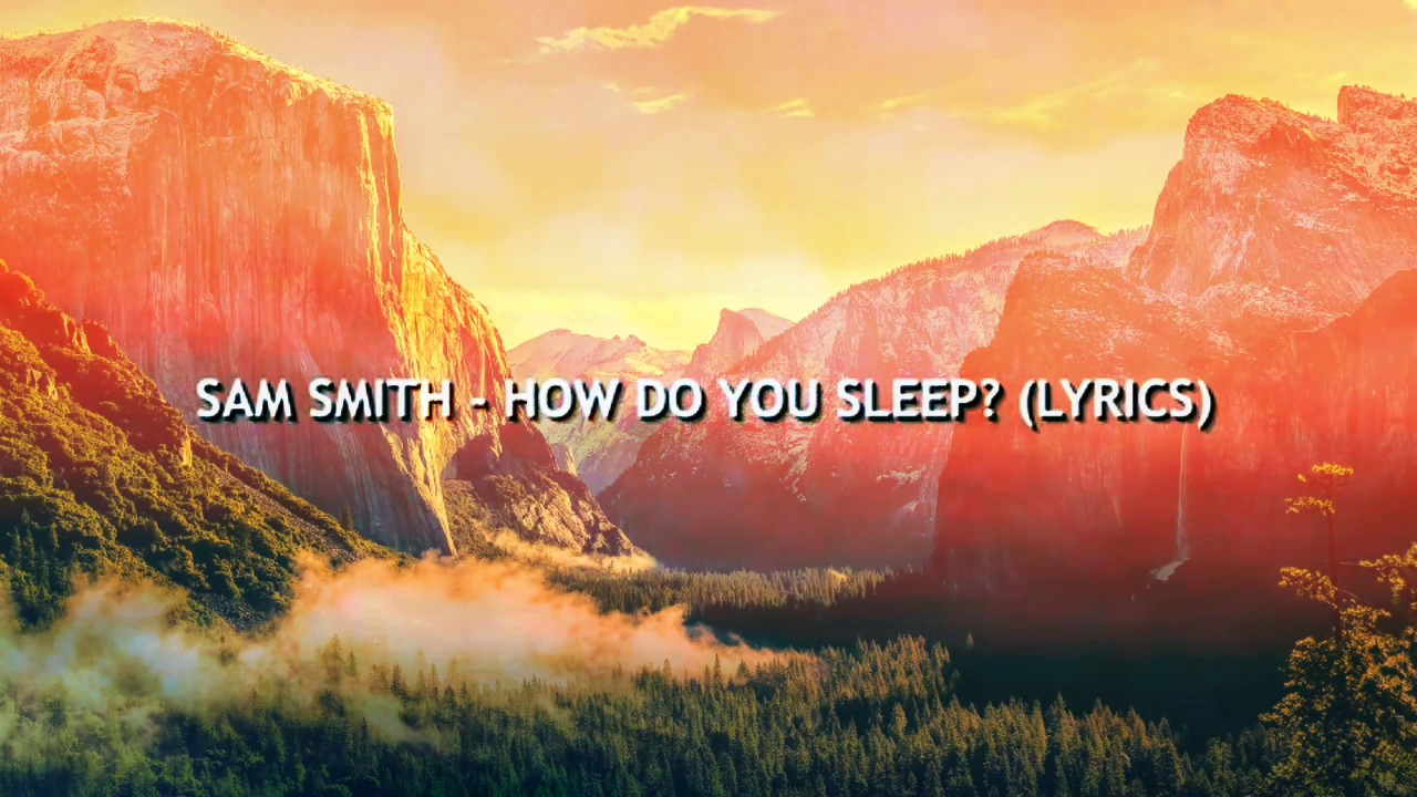 How do you sleep? By Sam Smith || Lyric Video || - YouTube