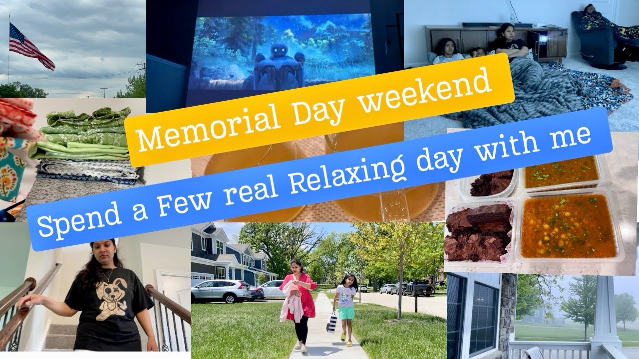 🇺🇸MEMORIAL DAY WEEKEND,Some EASY RELAX DAYS,PROJECTOR MOVIE NIGHT🍿🎥 ...