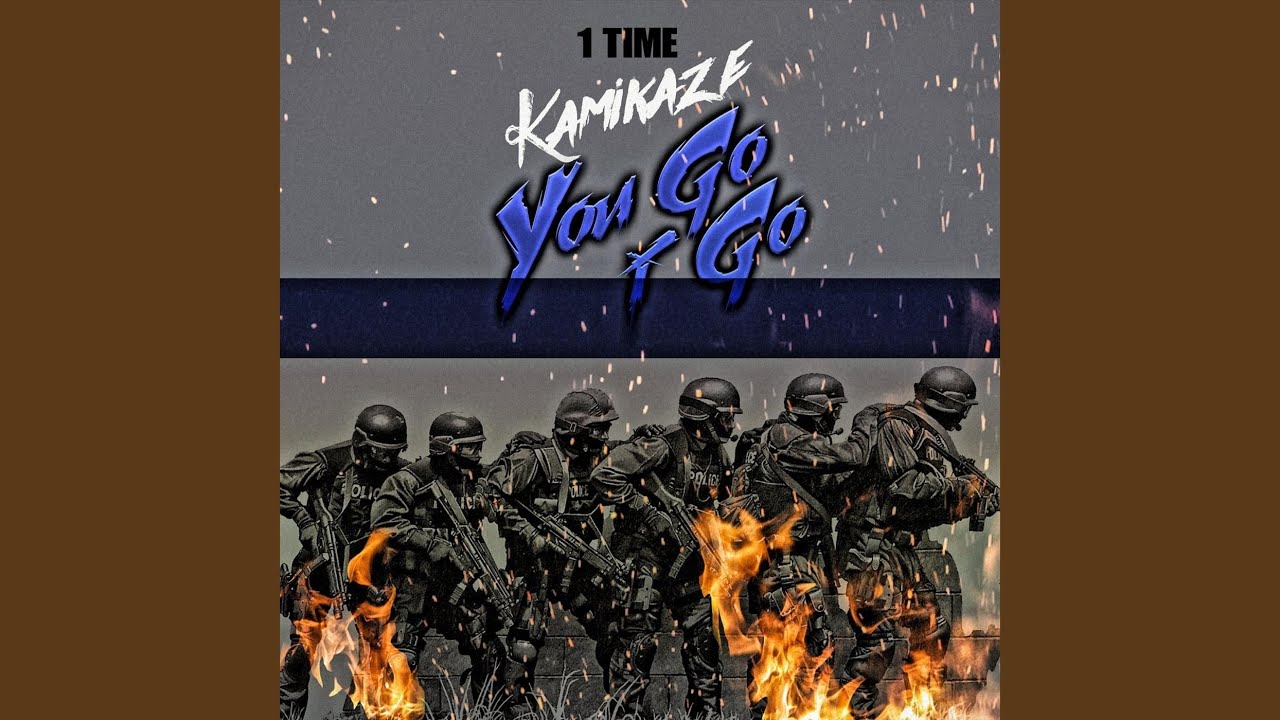 Kamikaze: You Go I Go - YouTube