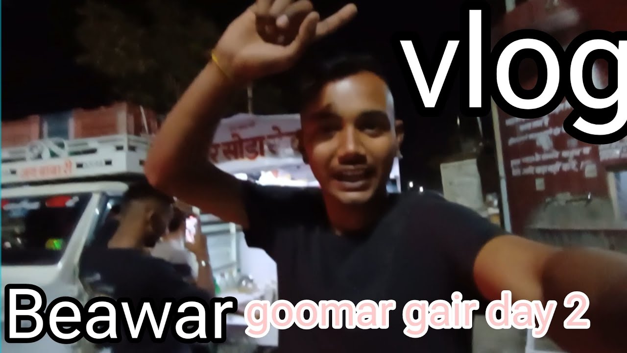 || Ep:- 18|| Beawar ki famous goomar gair 2k24 || rola jama diya pura ...