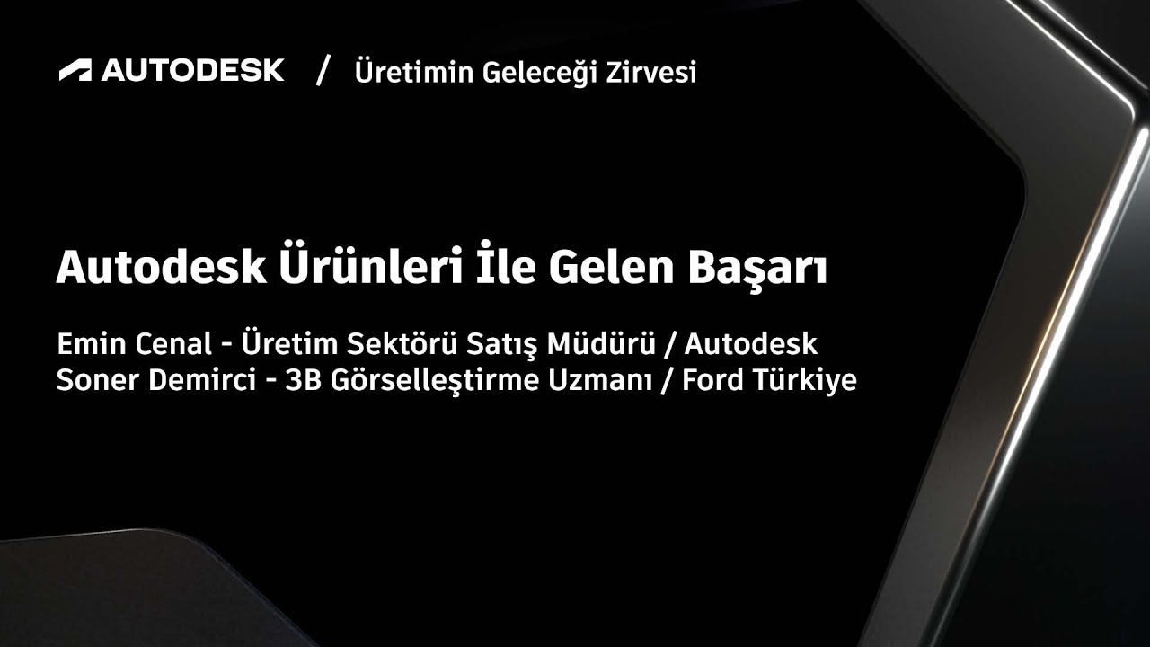 Autodesk Ürünleri İle Gelen Başarı / Emin Cenal & Soner Demirci - YouTube