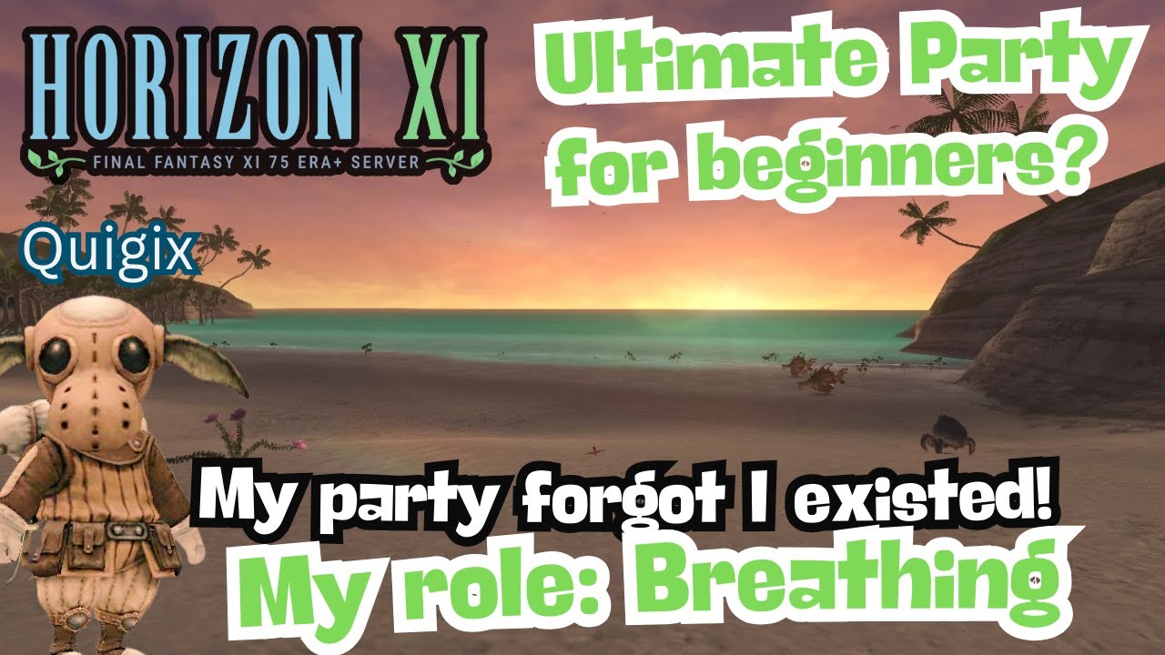 FFXI - Horizonxi - The Ultimate Dunes party, so good they abandoned me ...
