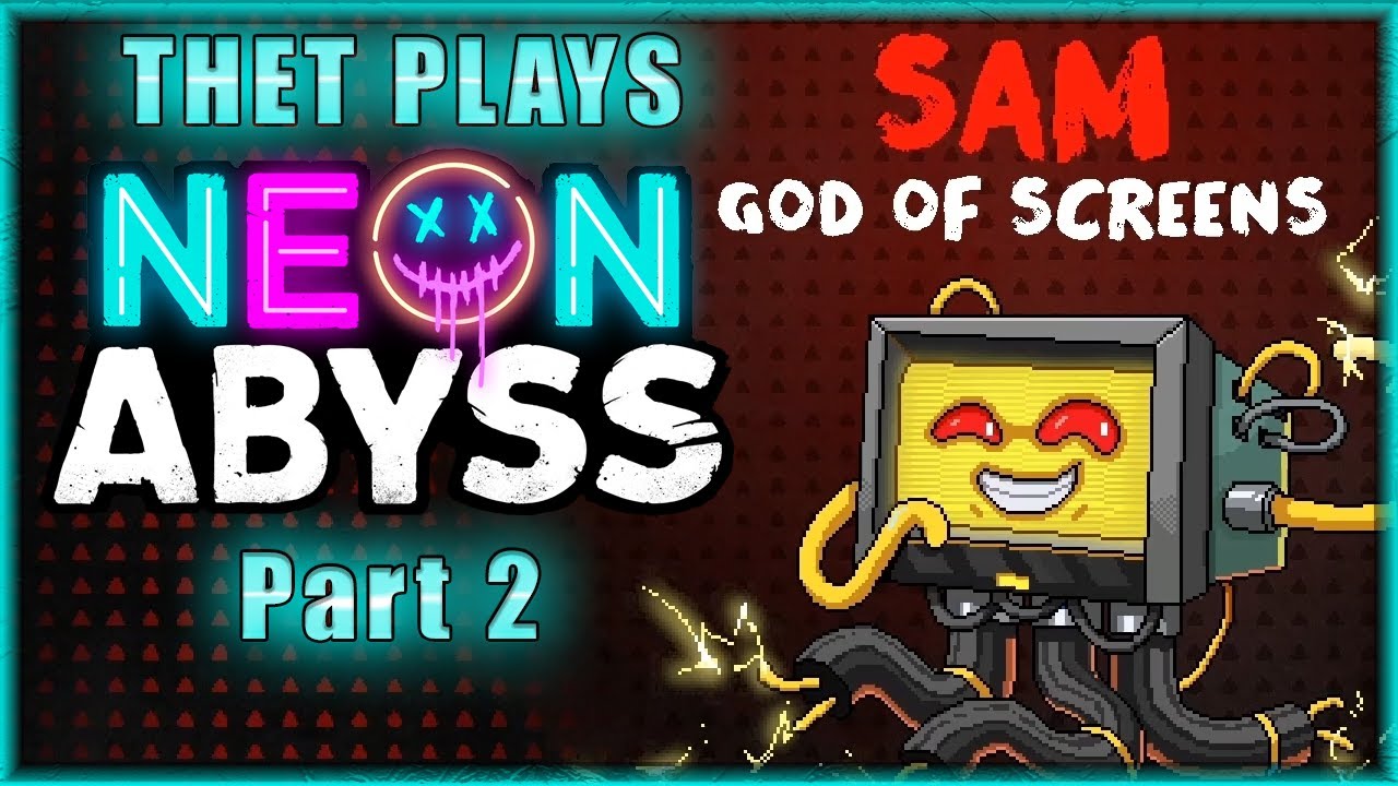 Thet Plays Neon Abyss Part 2: Light Dancer - YouTube