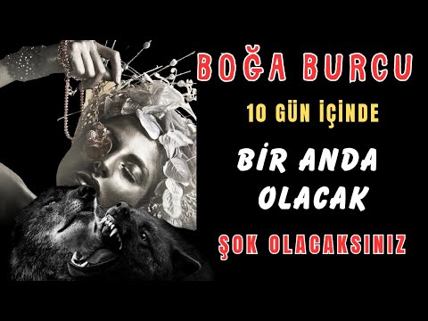 BOĞA Burcu - 10 GÜN İÇİNDE 💤  #boğaburcu #haftalıktarotyorumu 