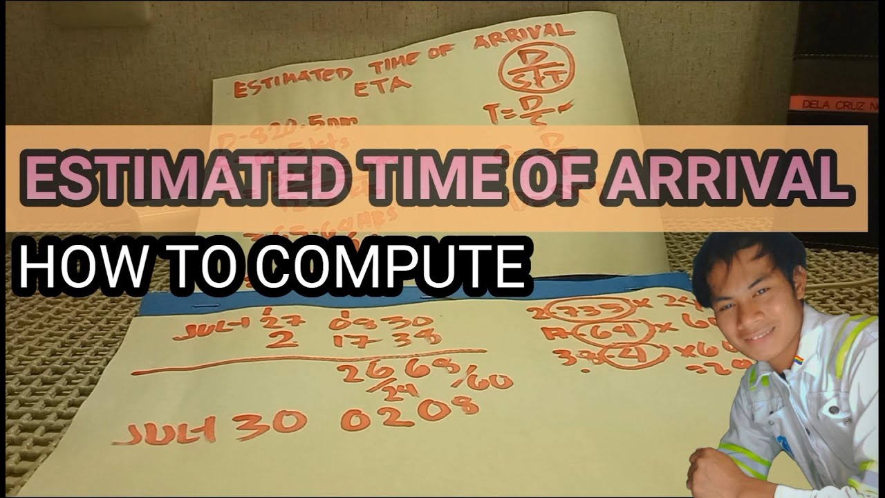 HOW TO COMPUTE ESTIMATED TIME OF ARRIVAL (ETA) |BASIC AND SIMPLE - YouTube
