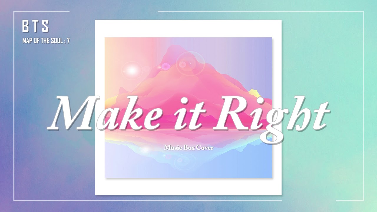 BTS (방탄소년단) - Make it Right Music Box Cover (오르골 커버) - YouTube