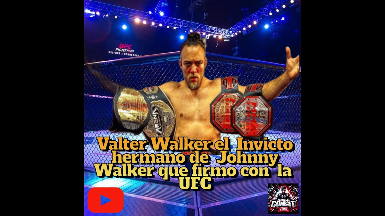 Valter Walker! el invicto hermano de Johnny Walker que tendrá su debut ...