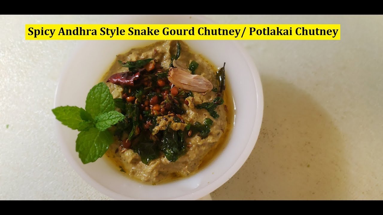 Snake Gourd Chutney | Potlakai Chutney | Easy Veg Recipe | 5-minutes ...