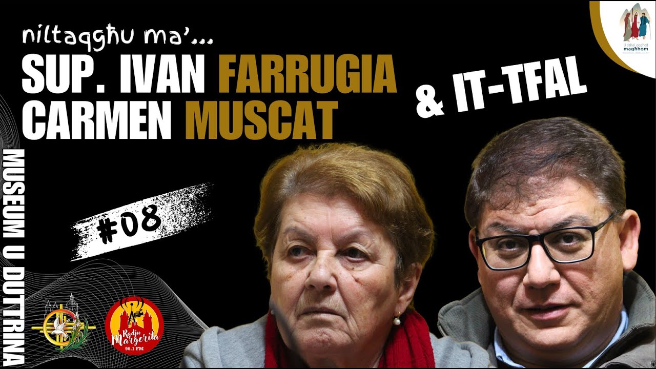 "Niltaqgħu ma'..." Sup. Ivan Farrugia, Carmen Muscat it-Tfal | MUSEUM u ...