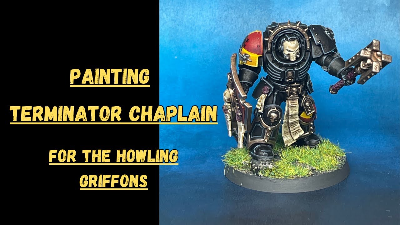 Painting Terminator Chaplain | Howing Griffons | Warhammer 40K - YouTube