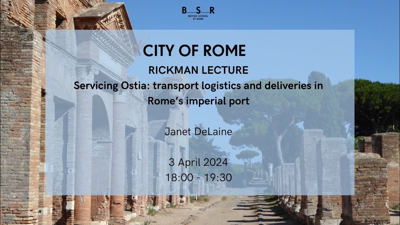 CITY OF ROME Servicing Ostia: transport logistics and deliveries in ...