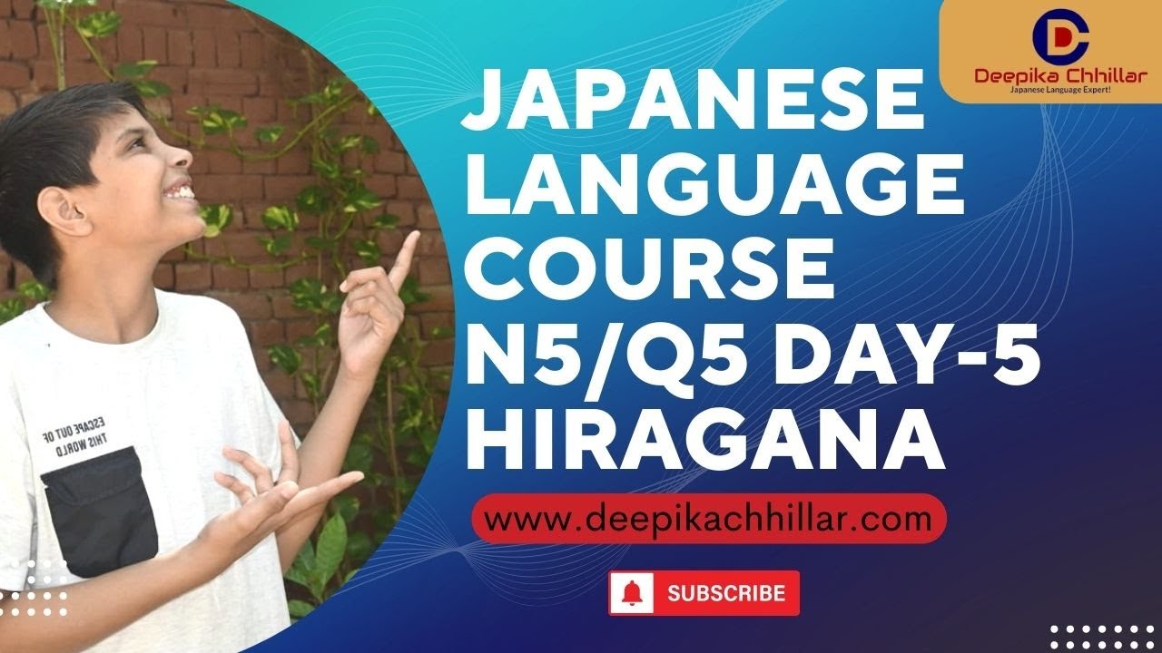 JLPT N5 Japanese Language Course N5/Q5 Day-5|Hiragana - YouTube