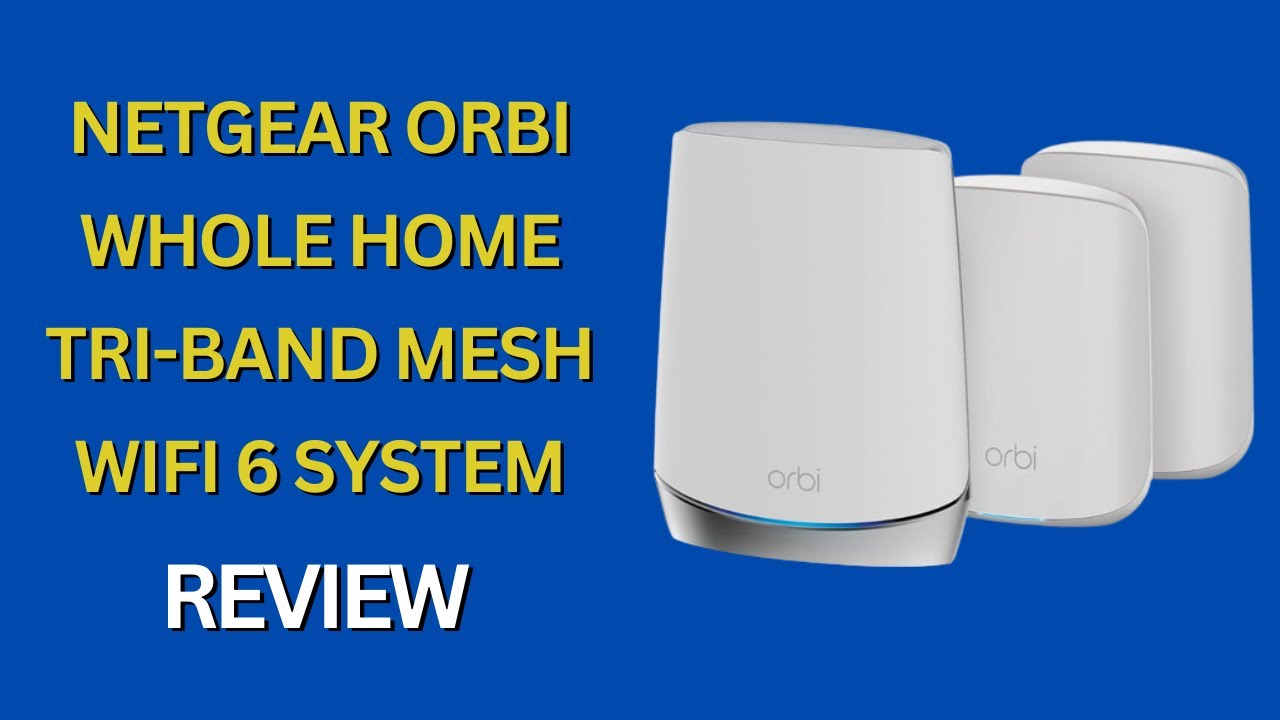 NETGEAR Orbi Whole Home Tri-Band Mesh WiFi 6 System (RBK653) Router ...