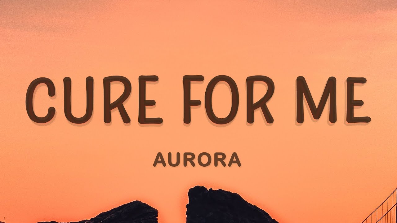 AURORA - Cure For Me (Lyrics) - YouTube Music