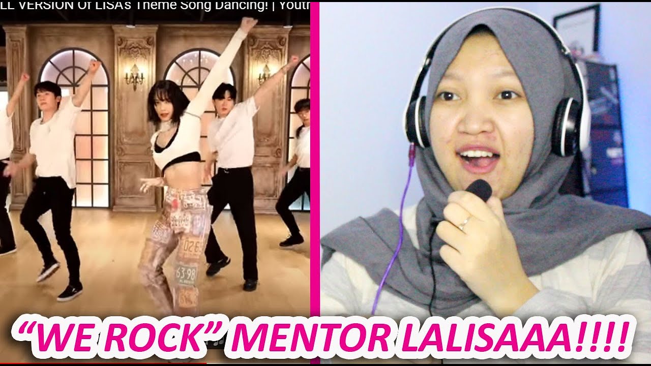 BLACKPINK Dance Mentor LISA - "We Rock" Theme Song Dance REACTION ...