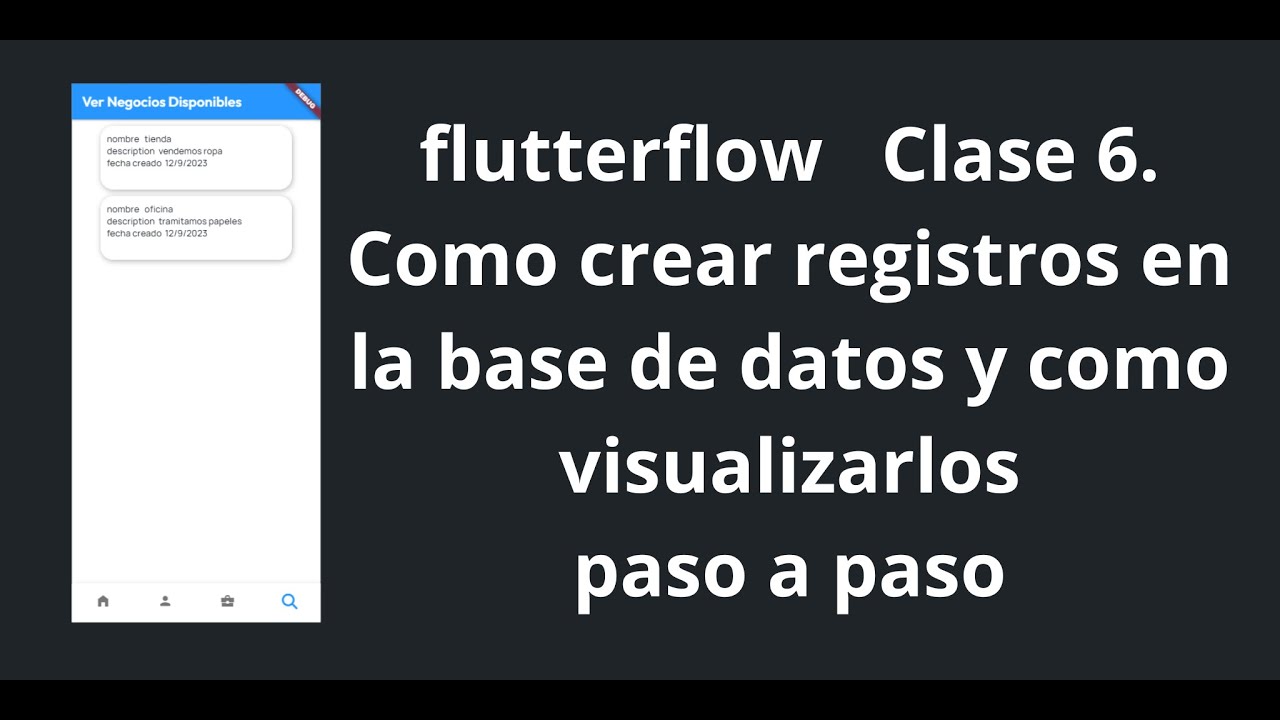 Flutterflow Clase 6 Como crear Registros en la base de datos y como visualizarlos - YouTube