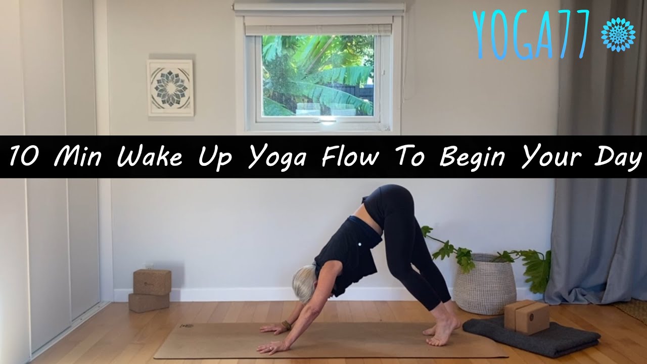 Wake Up Yoga Flow - 10 Mins To Centre & Energise. Invite Length ...