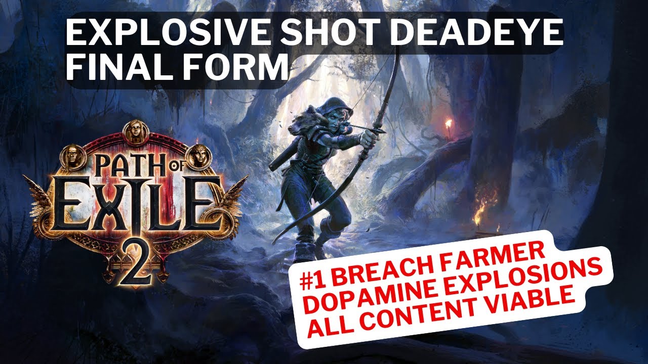 Explosive Shot Deadeye FINAL Endgame Build - Breach Farming Machine ...