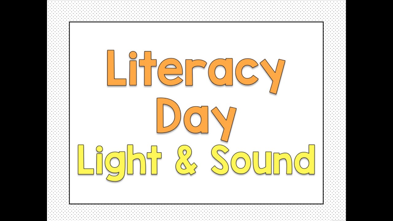 Literacy Day: Light Read Aloud - YouTube