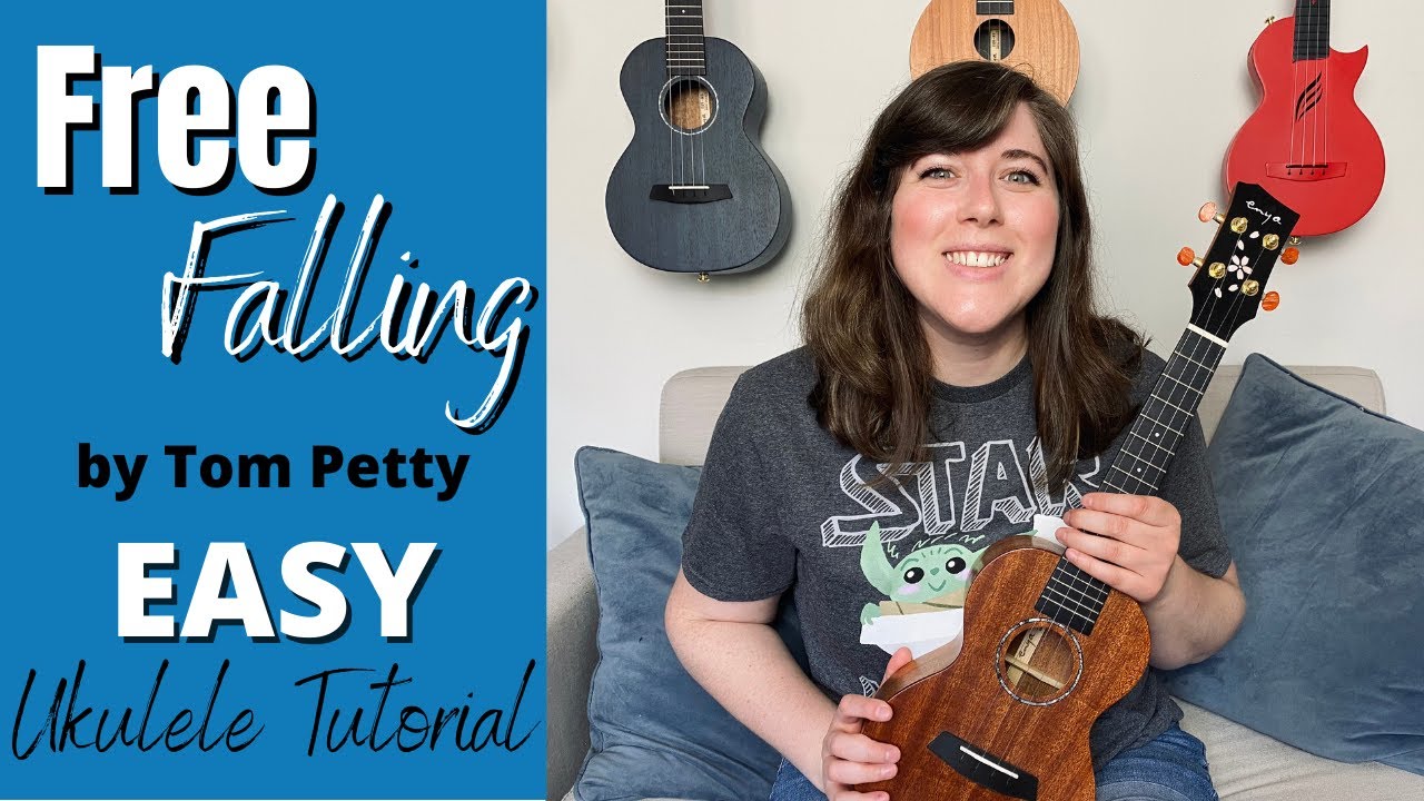 Free Falling by Tom Petty Ukulele Tutorial | Cory Teaches Music Chords ...