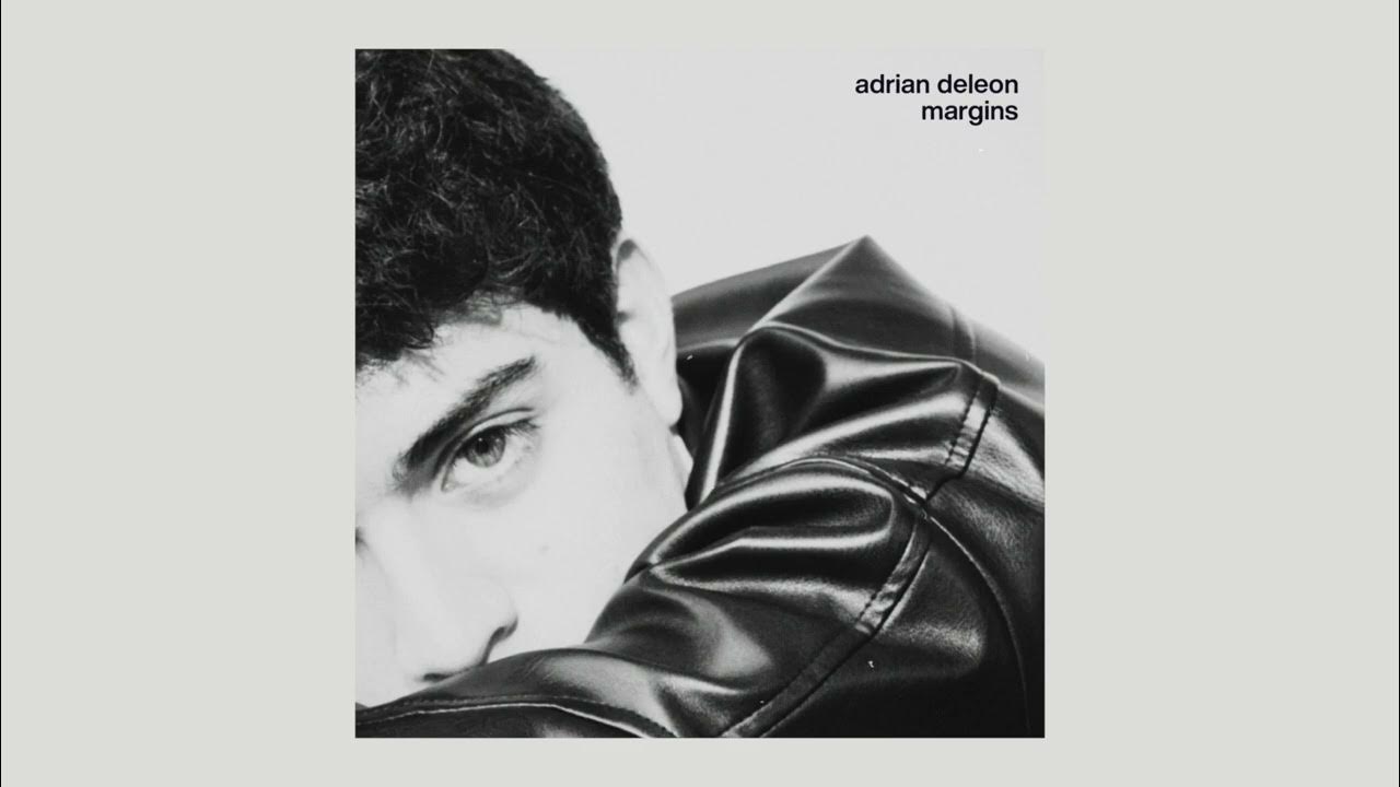 adrian deleon - margins (Official Audio) - YouTube