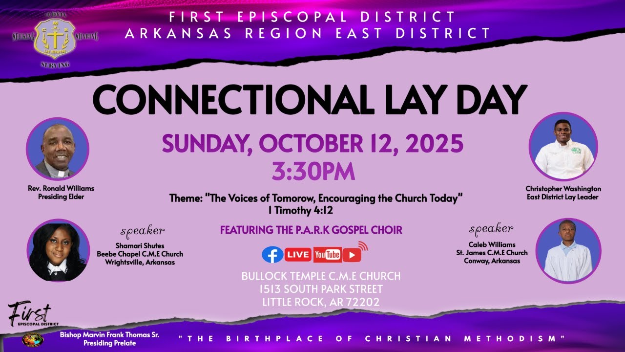 First Episcopal District-AR Region East District Connectional Lay Day ...