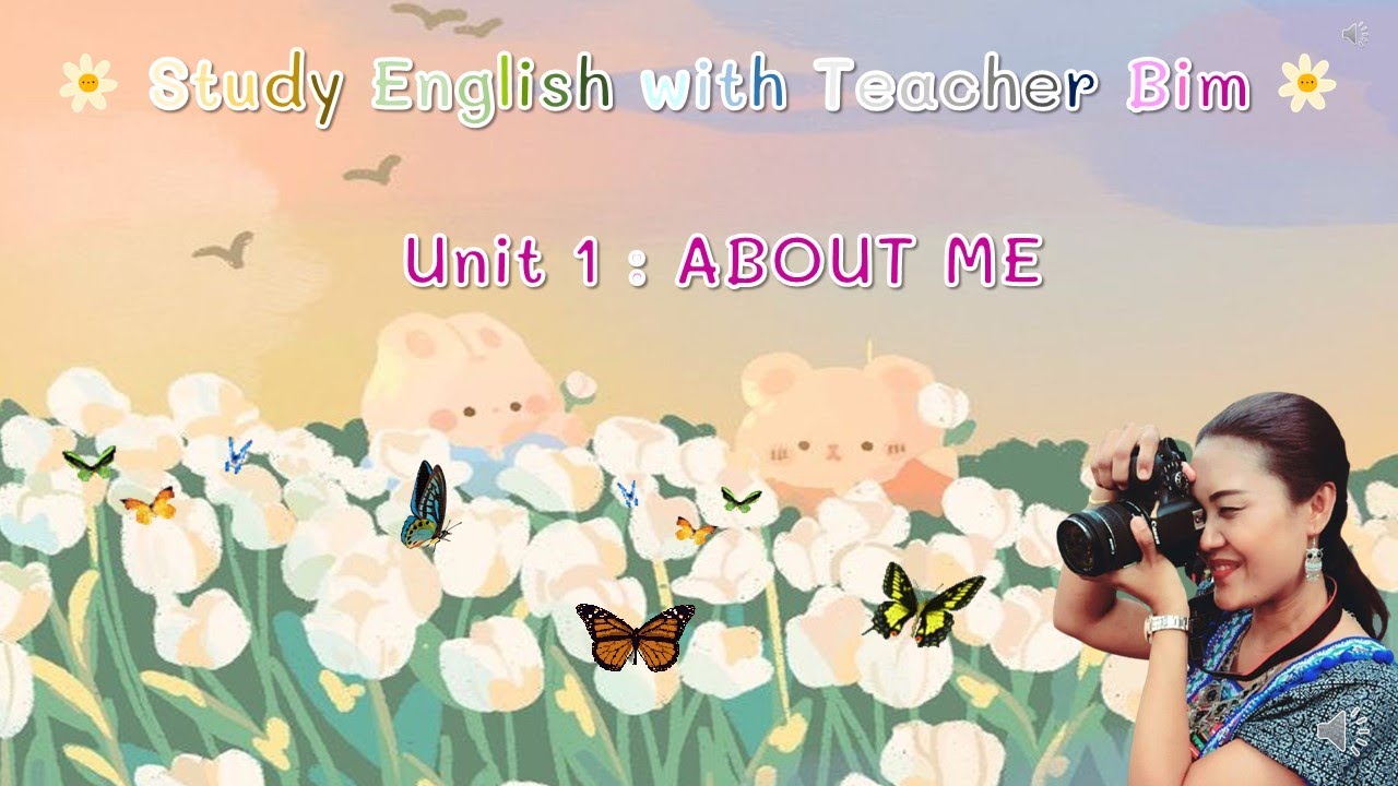 ทบทวน ENGLISH SAY HELLO4 : UNIT 1 ABOUT ME - YouTube