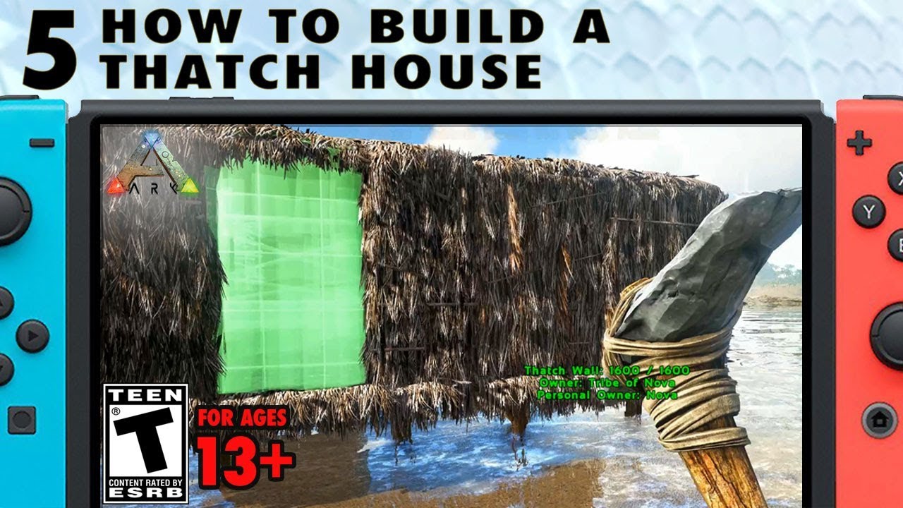 5: How to Build a Thatch House - The Ark Switch Survival Guide - YouTube
