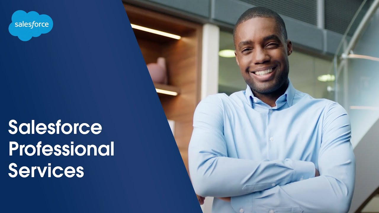 Salesforce Professional Services: Work with Experts from Planning to Go ...