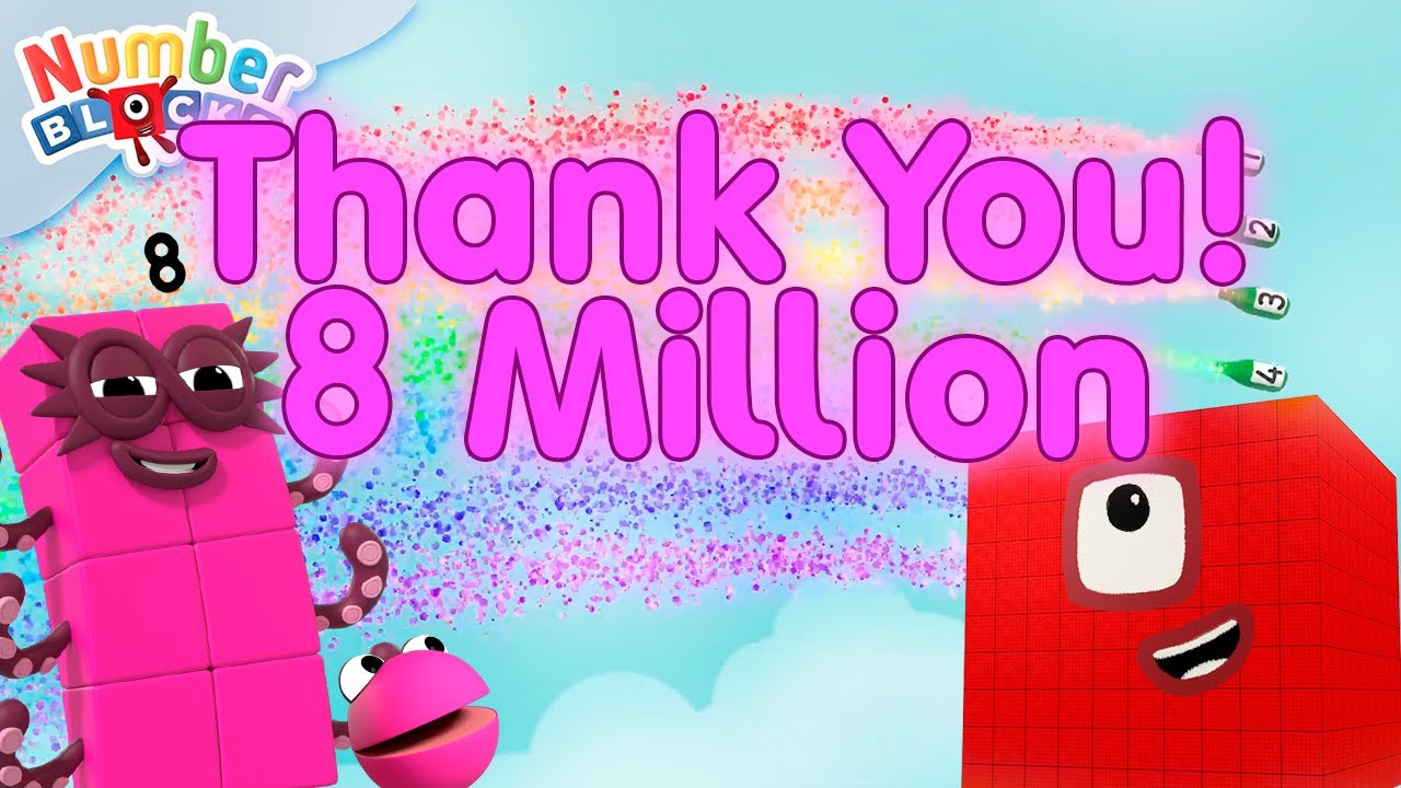 8 Million Subscribers!! 🥳 Thank you Number Fans! | Learn to count to ...