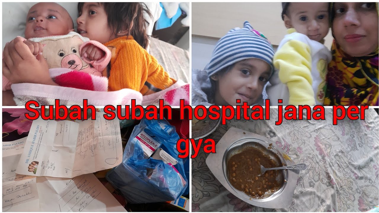 subah subah hospital jana per gya/qirat vlogs - YouTube