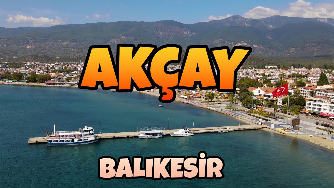 Akçay - Edremit/Balıkesir Sahili - YouTube