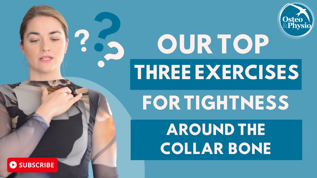 Our top three exercises to relieve tension around the collar bone - YouTube