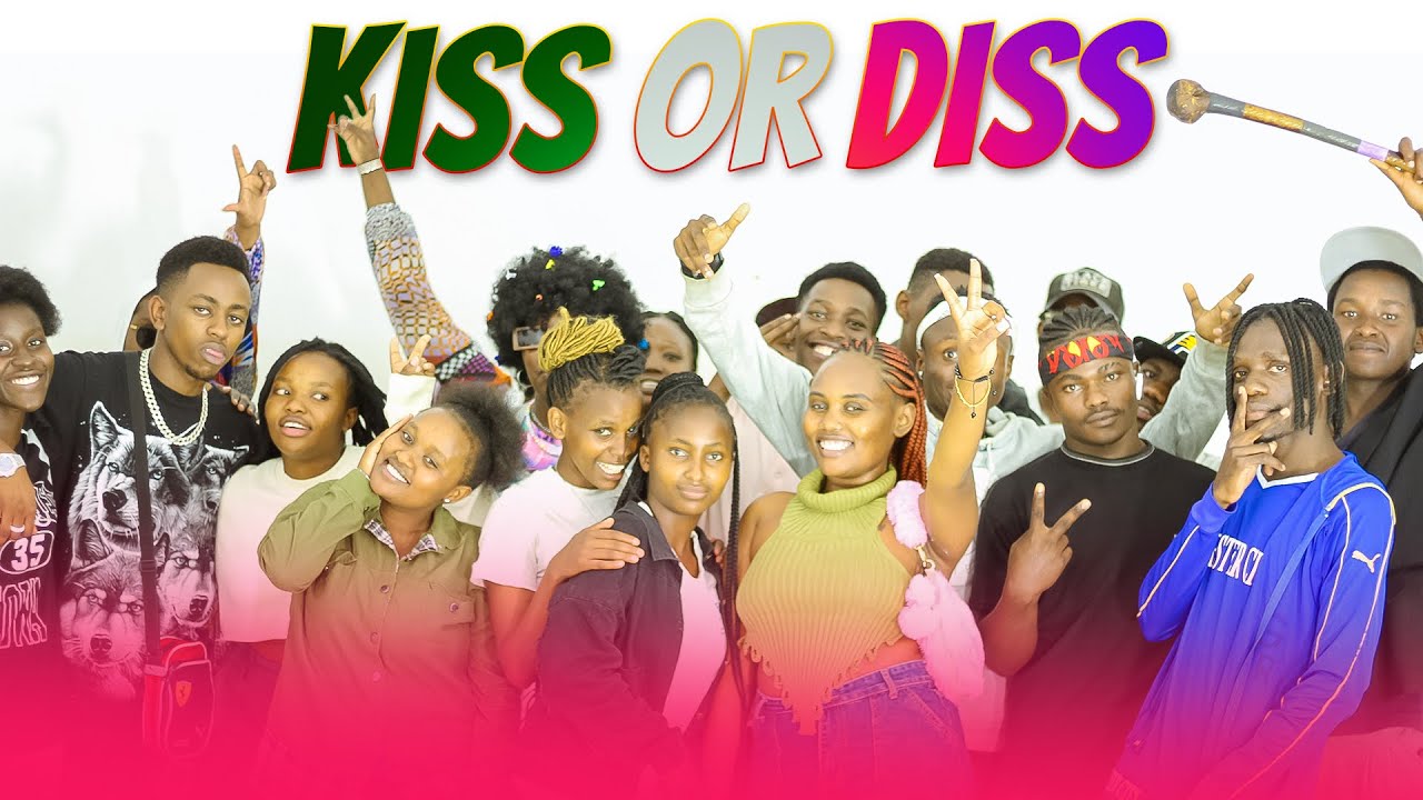 KISS OR DISS BUT FACE TO FACE KENYAN EDITION - YouTube