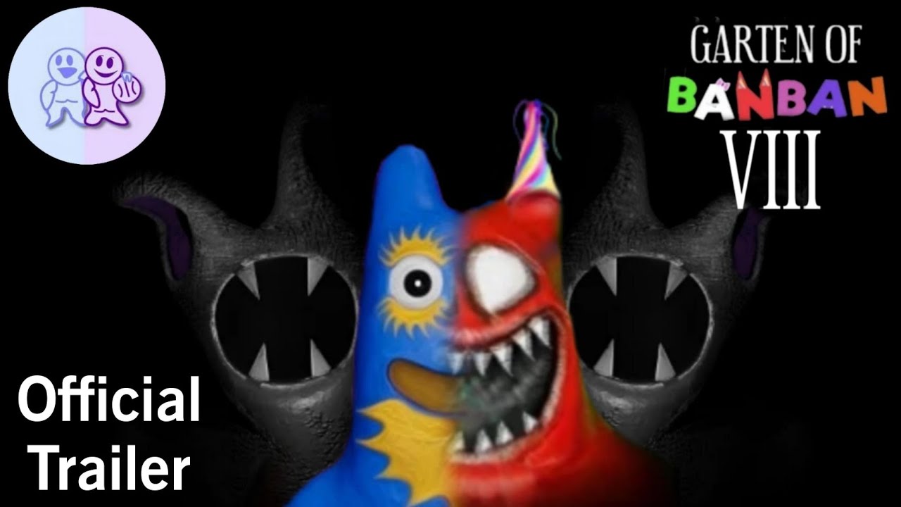 GARTEN OF BANBAN 8 - OFFICIAL GAME TRAILER || EUPHORIC BROTHERS NEW ...