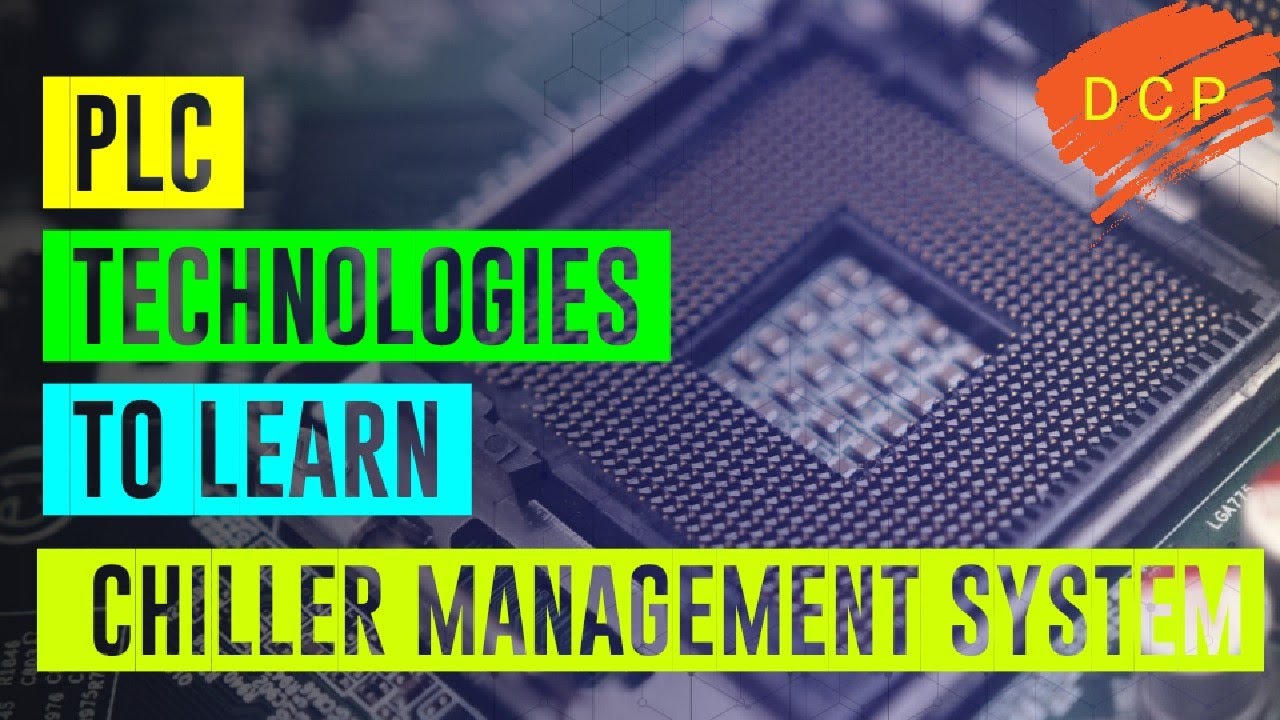 CHILLER MANAGEMENT SYSTEM _AUTOMATION _ HMI PROGRAMING-Program link at ...