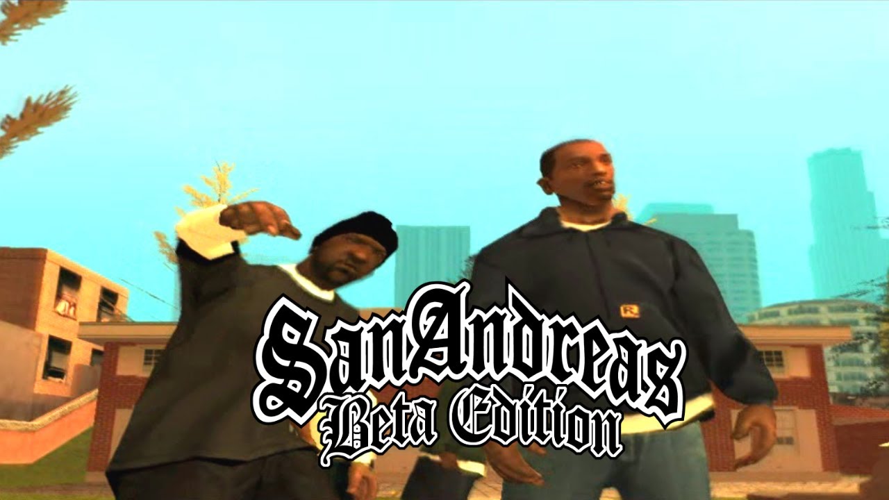 GTA San Andreas Big Smoke, Sweet & Kendl(Beta Version) - YouTube