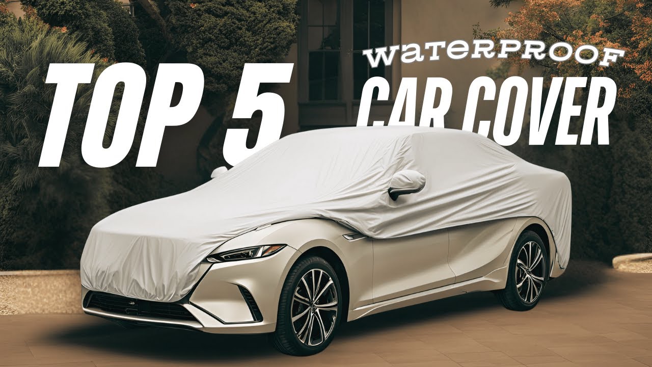 Best All Weather Waterproof Car Cover | Car Covers Buying Guide - YouTube