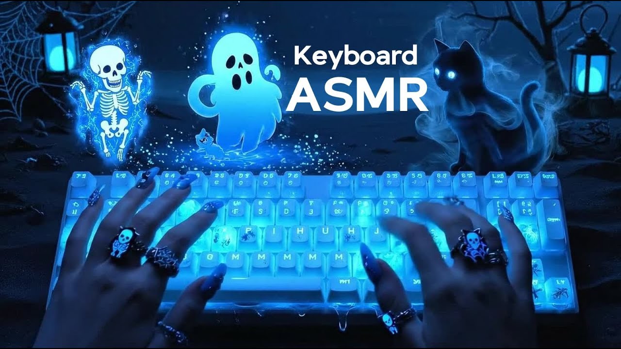 【AI ASMR】แมวผีทุกปุ่ม 🐾 Ghost Cat Keyboard Typing Sounds 🎃 Halloween ...