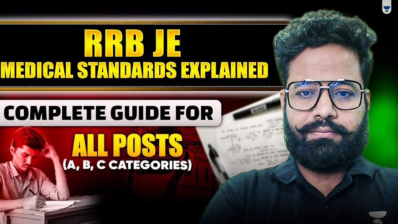 🚀 RRB JE 2025 Medical Standards Explained | Complete Guide by Shailesh ...