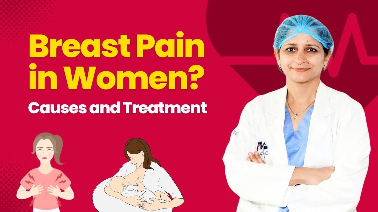 Understanding BREAST PAIN: What Every Woman Should Know | Causes and ...