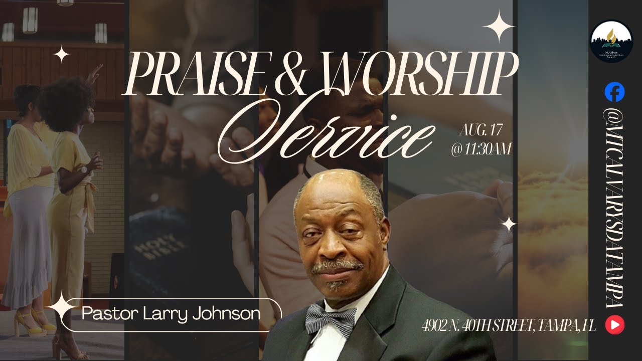 Praise and Worship Service | Pastor Larry Johnson | 08.17.24 - YouTube