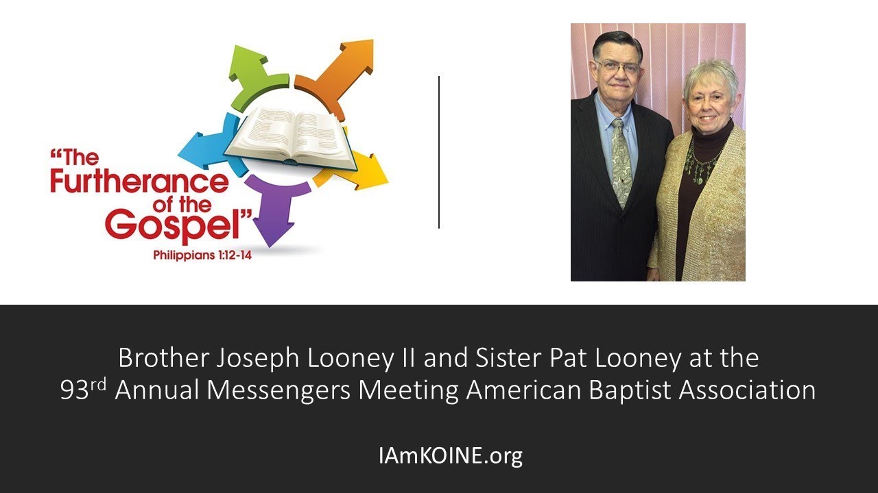 Brother Joseph Looney II: Testimony at the 93rd Annual Messengers ...