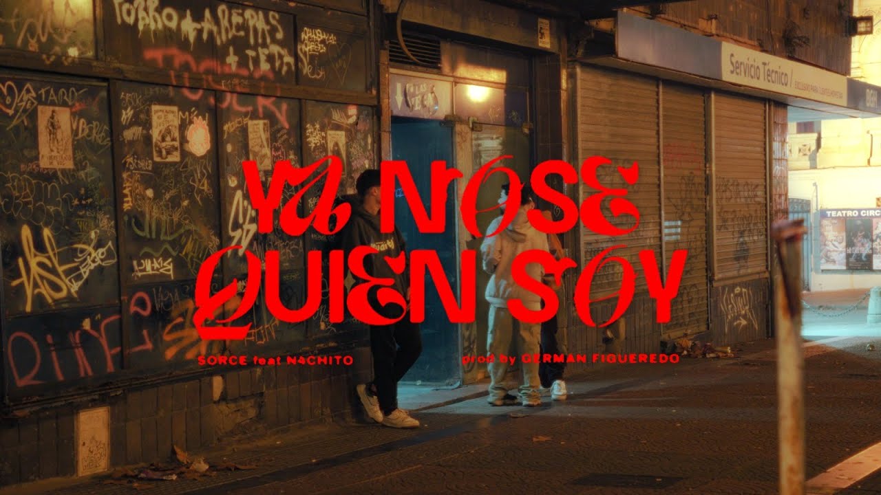 SORCE - Ya No Se Quien Soy ft N4CHITO, Germán Figueredo (Video Oficial ...