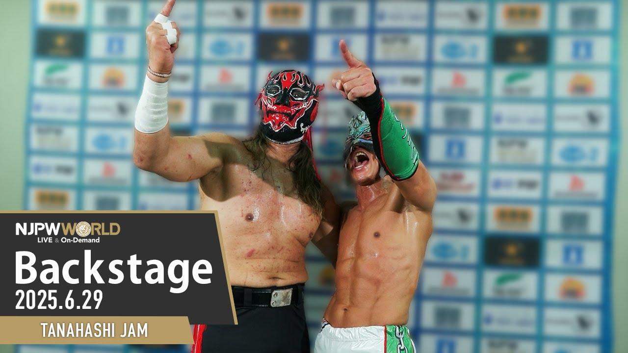 #TANAJAM 4th Match Backstage (with Subtitles) 6/29/25 | TANAHASHI JAM～至 ...